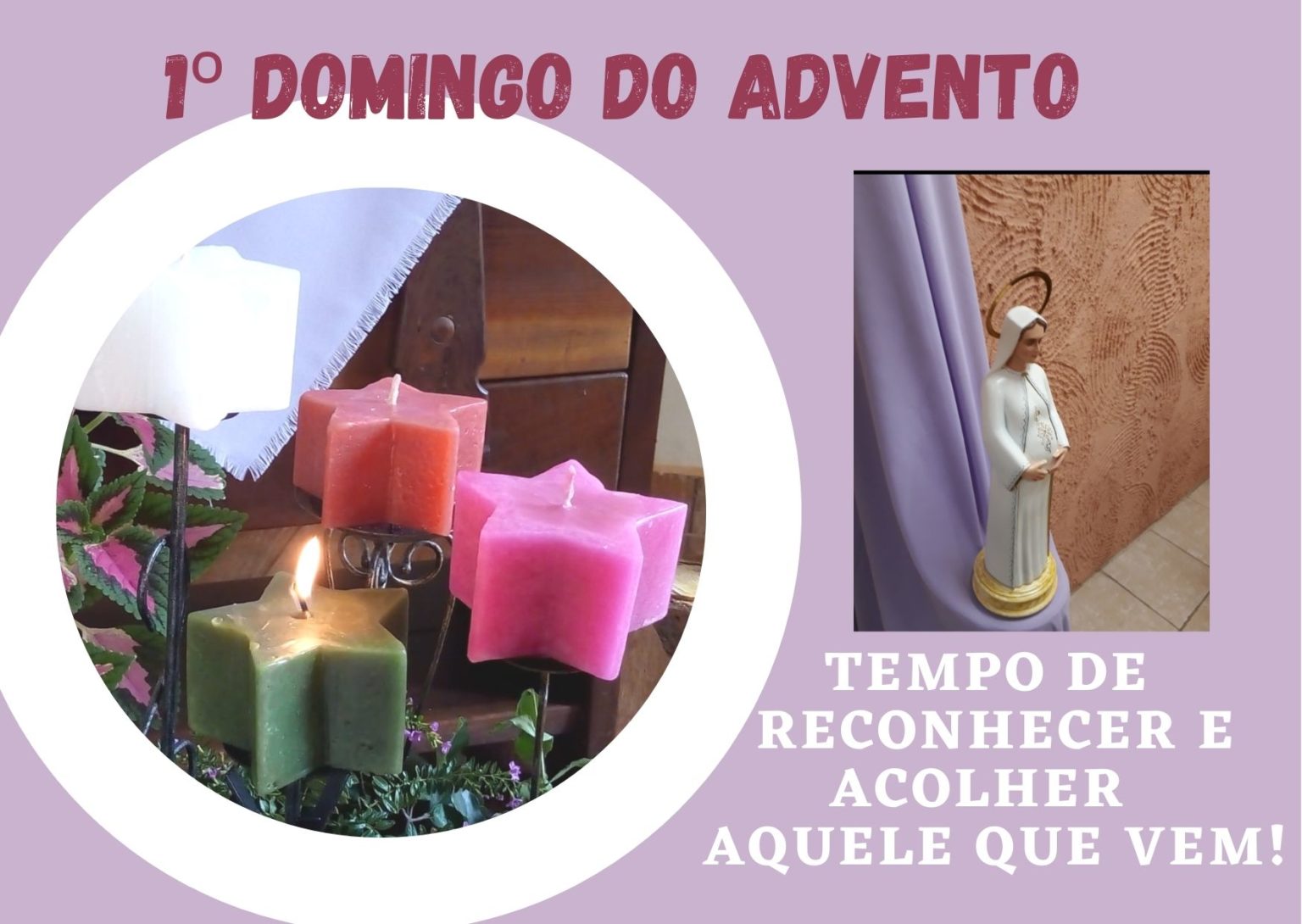 Primeiro domingo do Advento 2021 - Religiosas da assunção